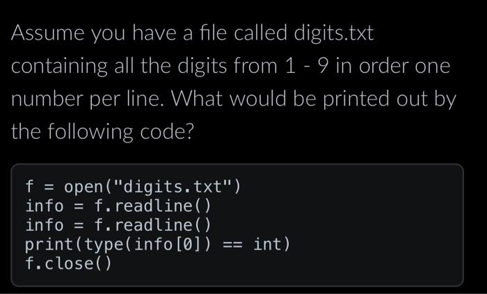Solved Assume you have a file called digits.txt containing | Chegg.com