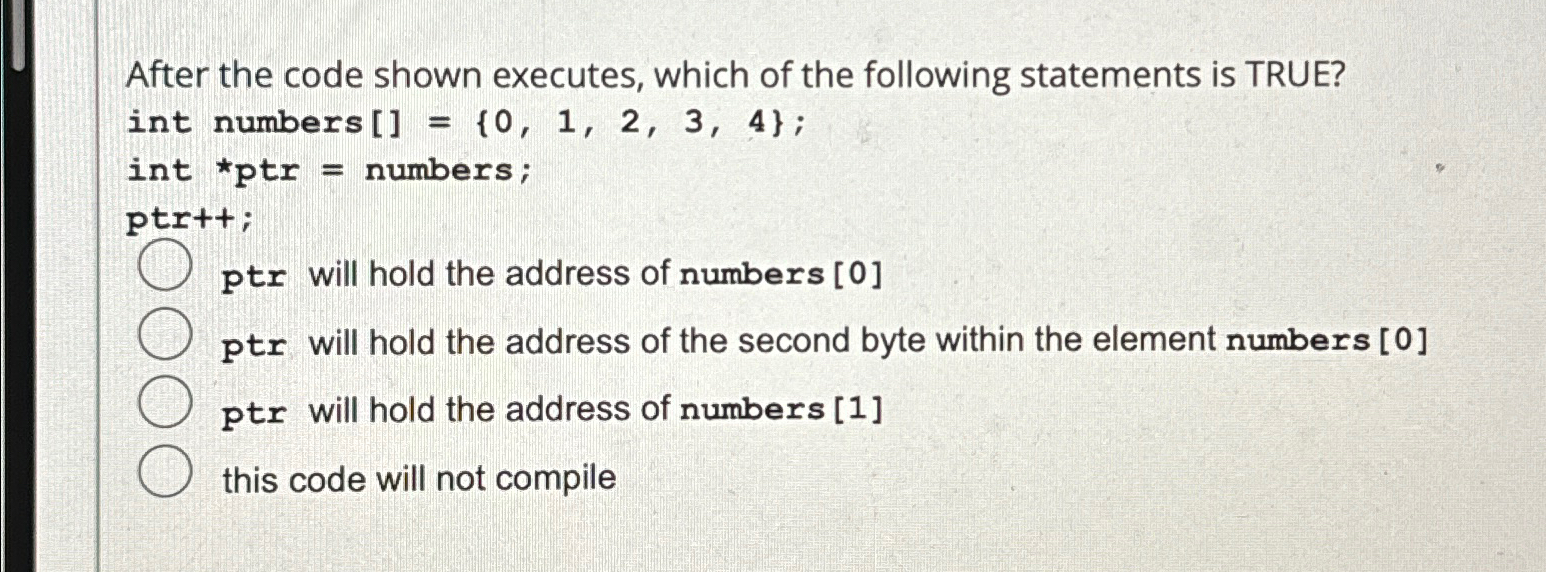 Solved After the code shown executes, which of the following | Chegg.com