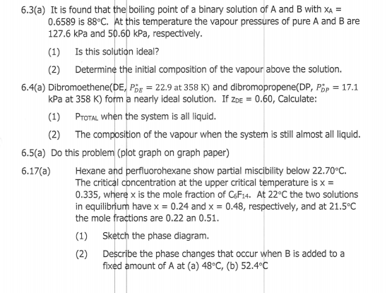 Solved 6.3(a) It is found that the boiling point of a binary | Chegg.com