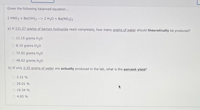 Solved Given the following balanced equation... 2 HNO3 + | Chegg.com