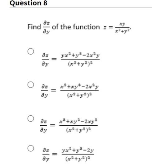 Solved Find ∂y∂z of the function z=x2+y2xy | Chegg.com