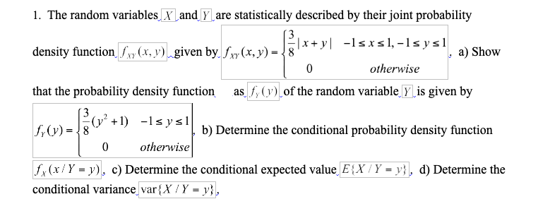 Solved The random variables x ﻿and Y ﻿are statistically | Chegg.com
