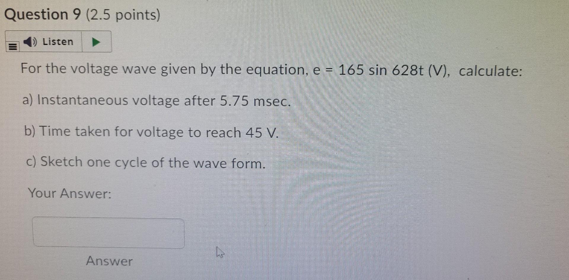 Solved Question 9 (2.5 points) Listen For the voltage wave | Chegg.com