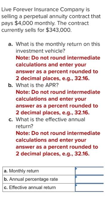 Solved Live Forever Insurance Company is selling a perpetual | Chegg.com