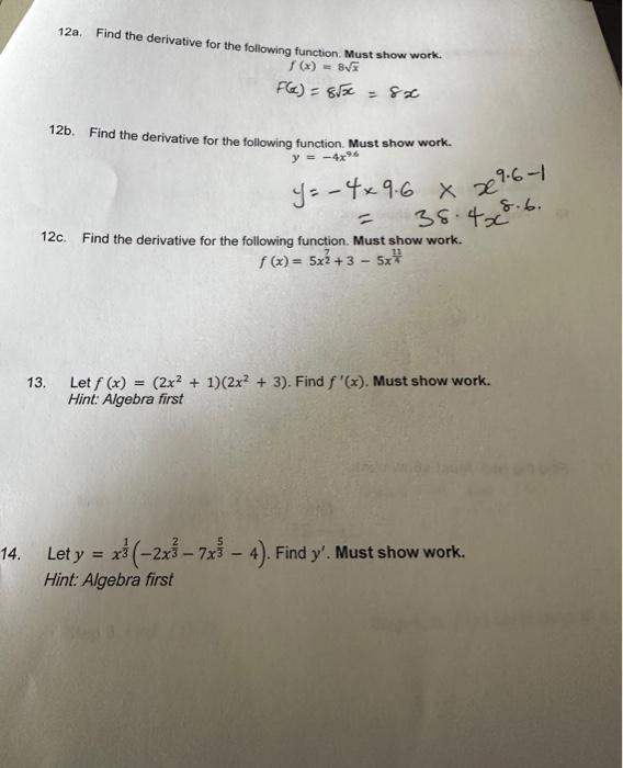 Solved 12a. Find the derivative for the following function. | Chegg.com
