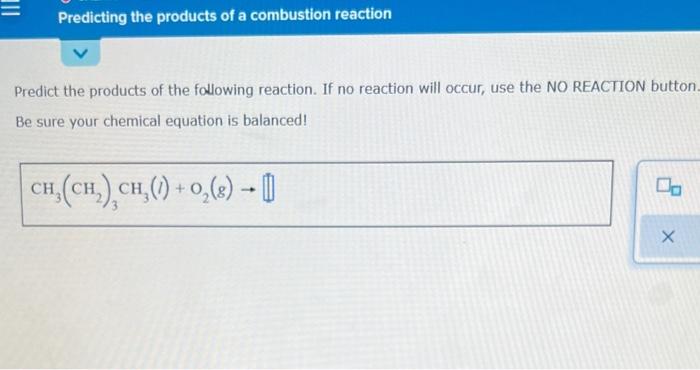 Solved Predicting the products of a combustion reaction | Chegg.com