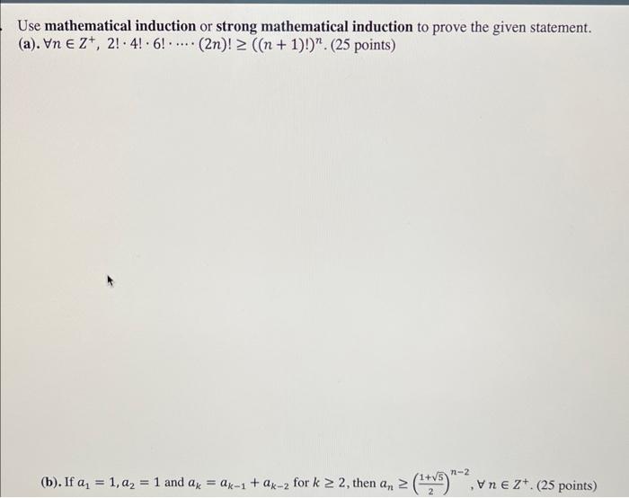 Solved Use mathematical induction or strong mathematical | Chegg.com