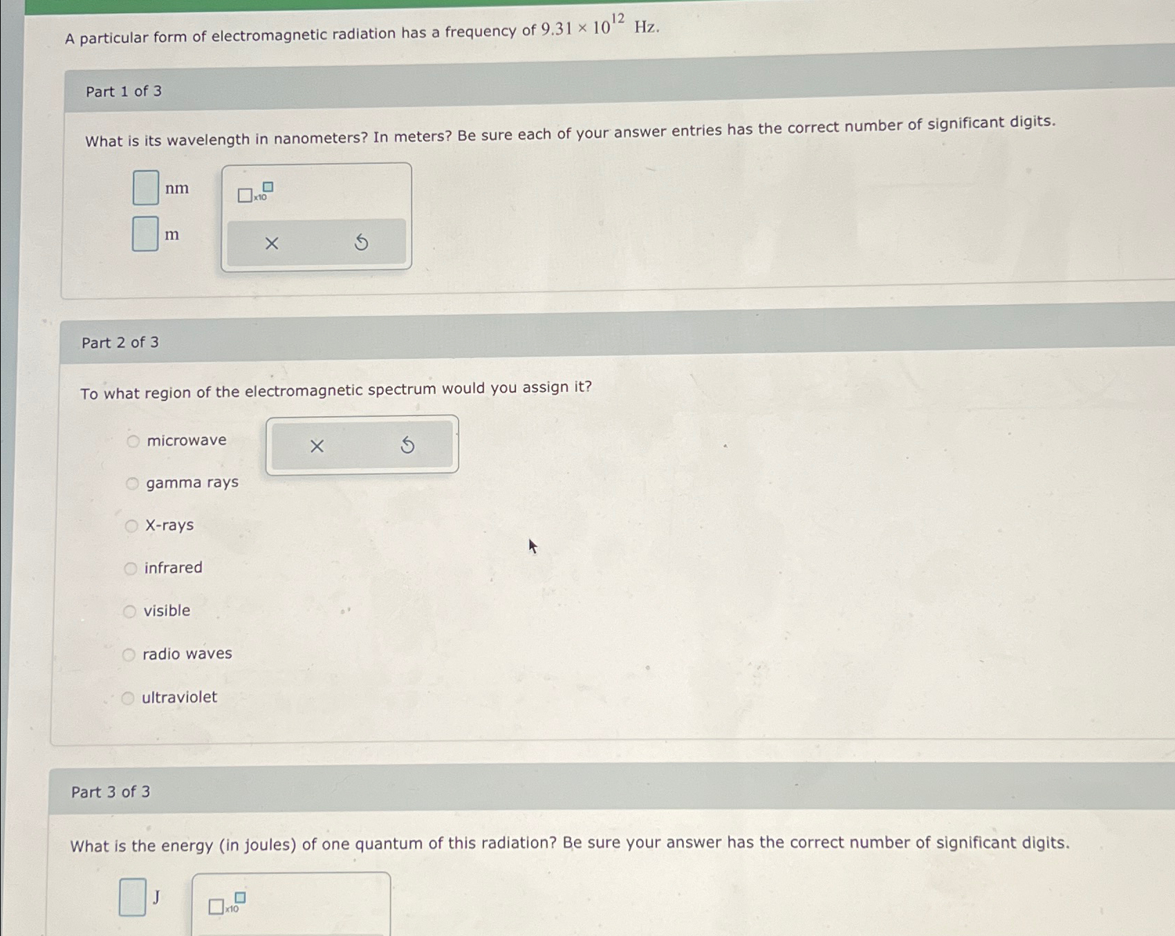 Solved A particular form of electromagnetic radiation has a | Chegg.com