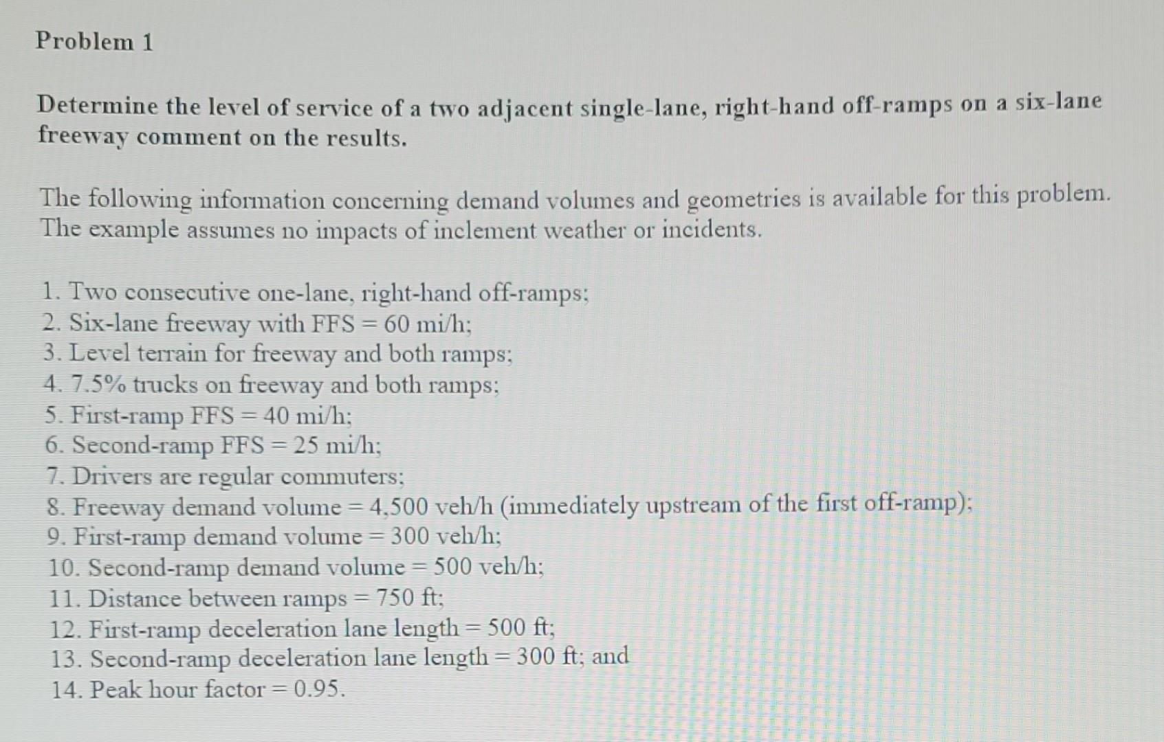Solved Determine the level of service of a two adjacent | Chegg.com