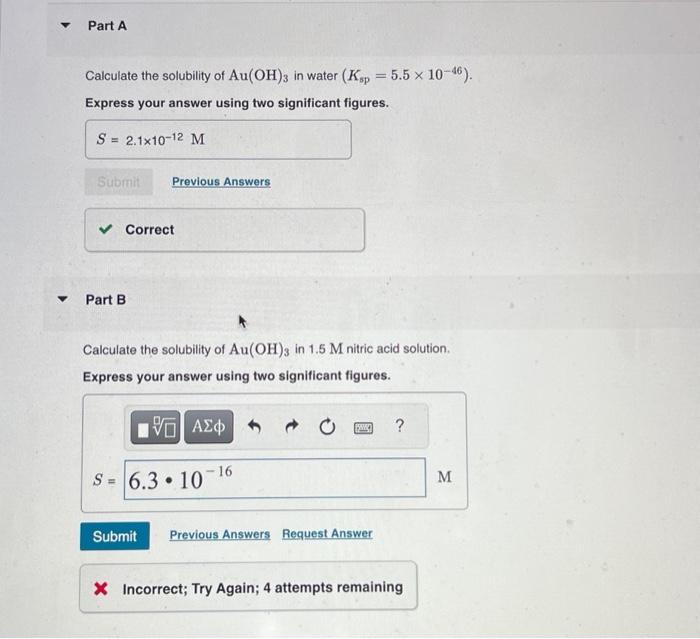 Solved Calculate the solubility of Au(OH)3 in water | Chegg.com