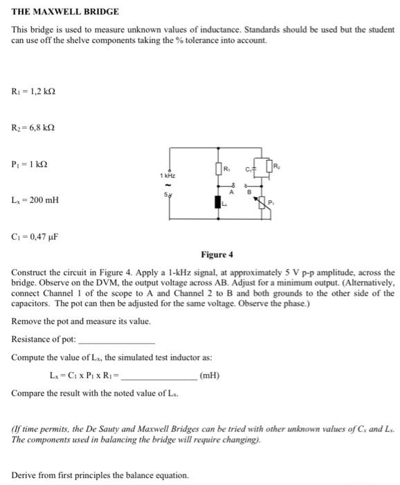 Solved THE MAXWELL BRIDGE This bridge is used to measure | Chegg.com