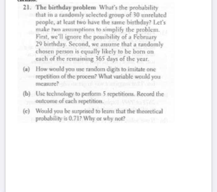 Solved 21. The birthday problem What's the probability that | Chegg.com