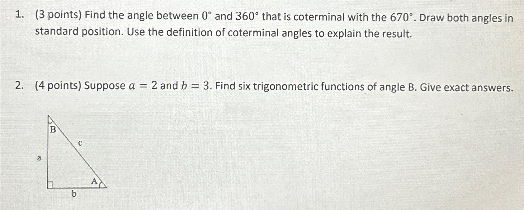 Solved ( 3 ﻿points) ﻿Find the angle between 0° ﻿and 360° | Chegg.com