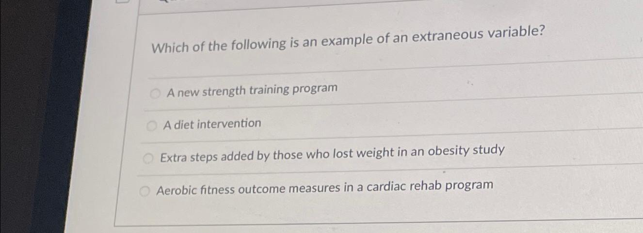 Solved Which of the following is an example of an extraneous | Chegg.com