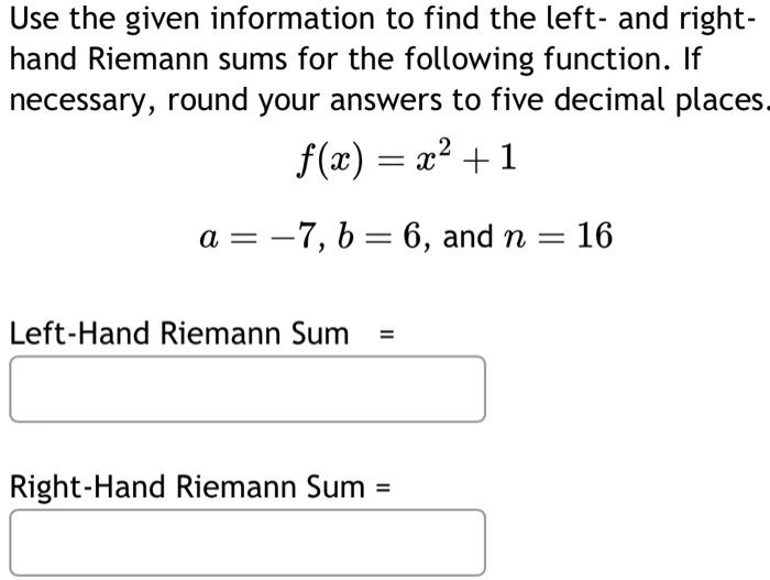 Solved Use the given information to find the left- and | Chegg.com