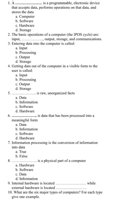 Solved 1. A............... ..... is a programmable, | Chegg.com