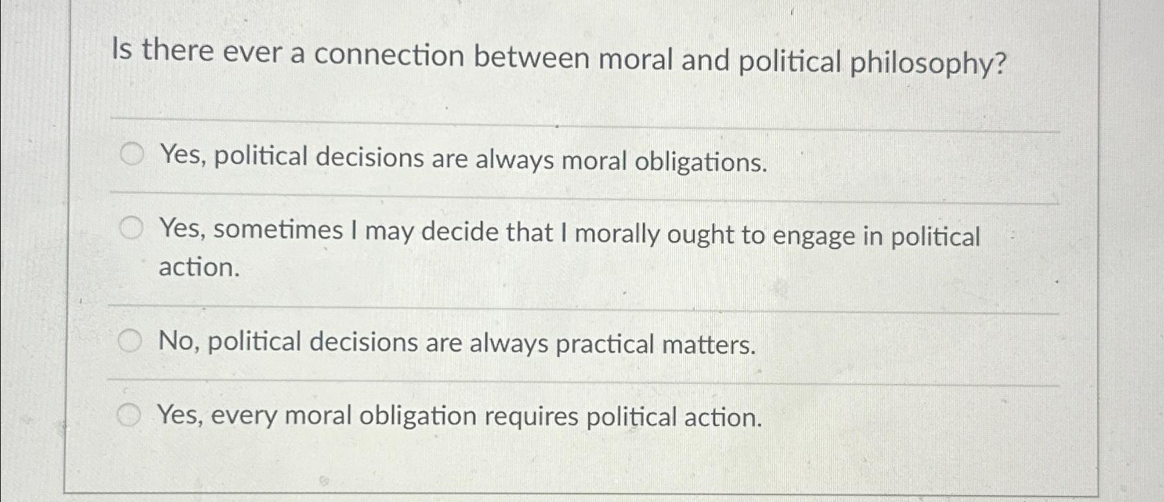 Solved Is there ever a connection between moral and | Chegg.com