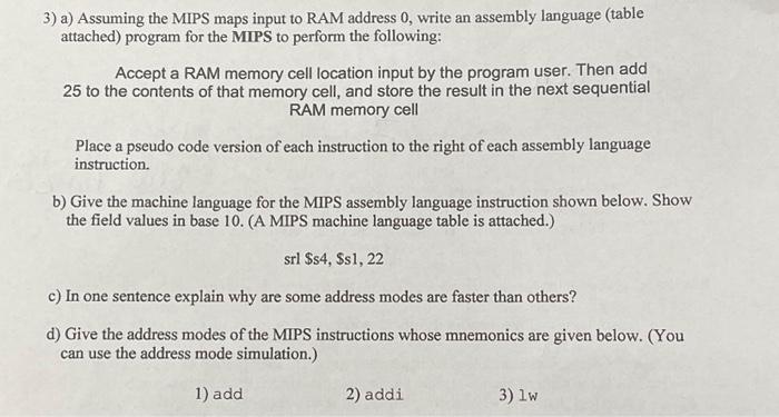 3) a) Assuming the MIPS maps input to RAM address 0 , | Chegg.com