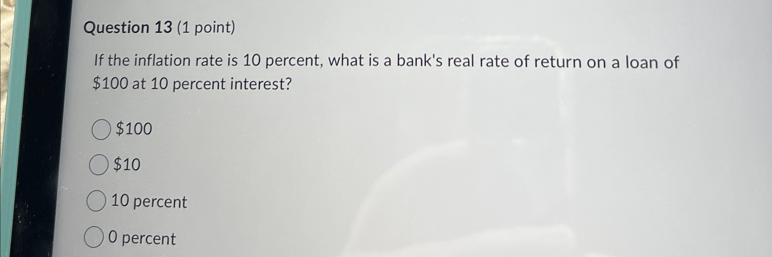 Solved Question 13 (1 ﻿point)If the inflation rate is 10 | Chegg.com