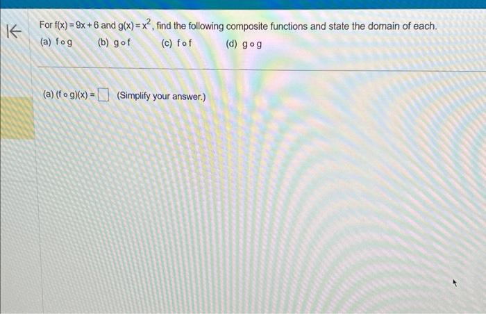 Solved For f(x)=9x+6 and g(x)=x2, find the following | Chegg.com
