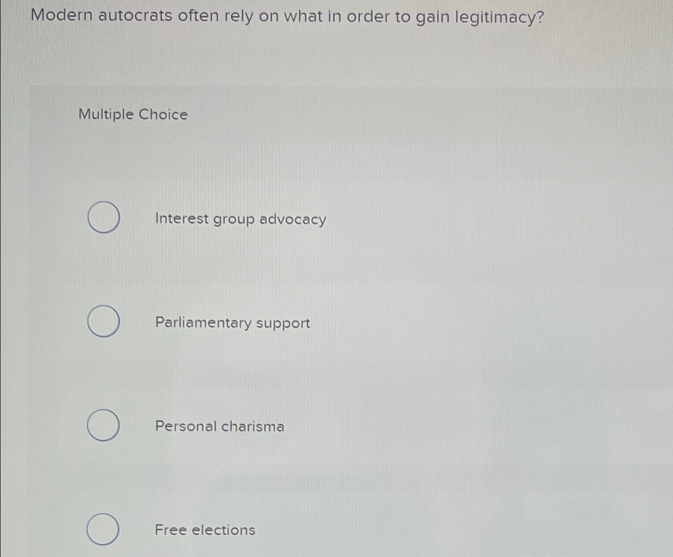 Solved Modern autocrats often rely on what in order to gain | Chegg.com