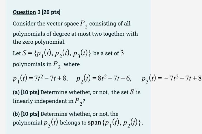 Solved Consider the vector space P2 consisting of all | Chegg.com