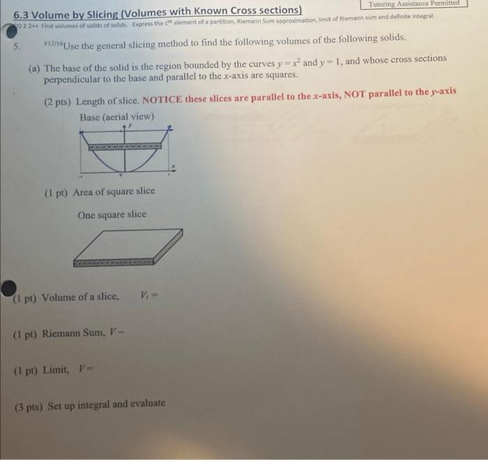 Solved 6.3 Volume by Slicing (Volumes with Known Cross | Chegg.com
