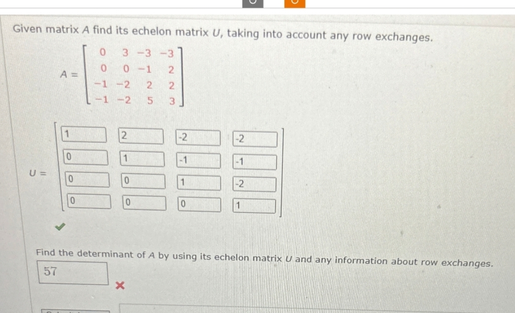 Solved by an EXPERT Given matrix A find its echelon matrix U, ﻿taking | Chegg.com