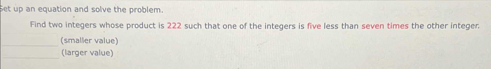 Solved Set up an equation and solve the problem.Find two | Chegg.com