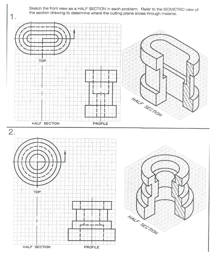 Solved Sketch the front view as a HALF SECTION in each | Chegg.com