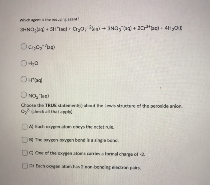 Solved Which agent is the reducing agent? 3HNO2(aq) + 5H(aq) | Chegg.com