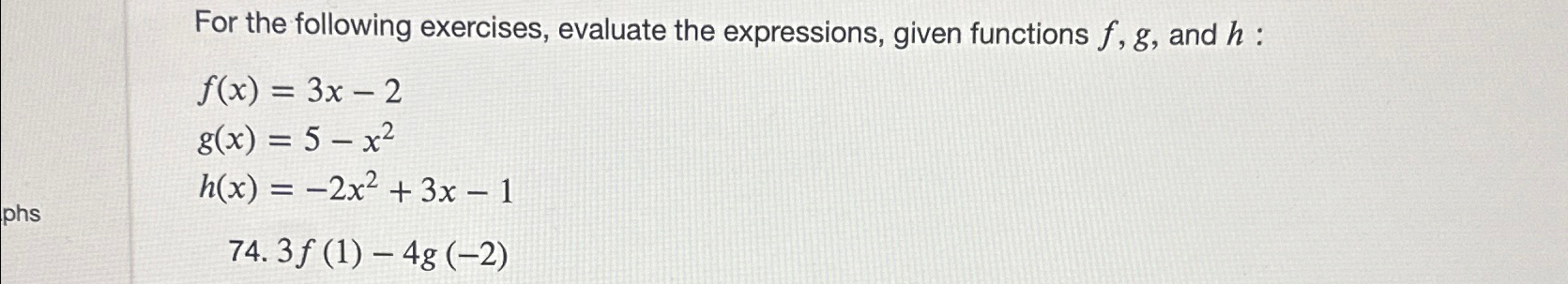 Solved For the following exercises, evaluate the | Chegg.com