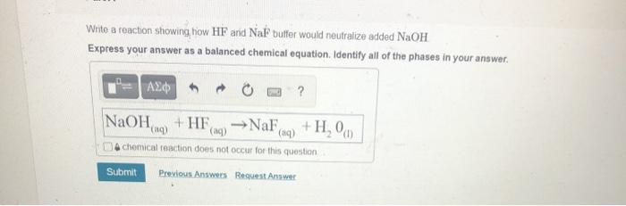 Solved Write a reaction showing how HF arid Naf buffer would | Chegg.com