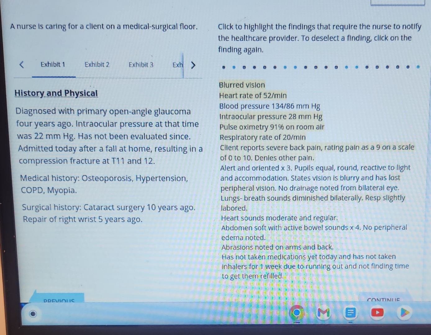 Solved A nurse is caring for a cllent on a medical-surgical | Chegg.com
