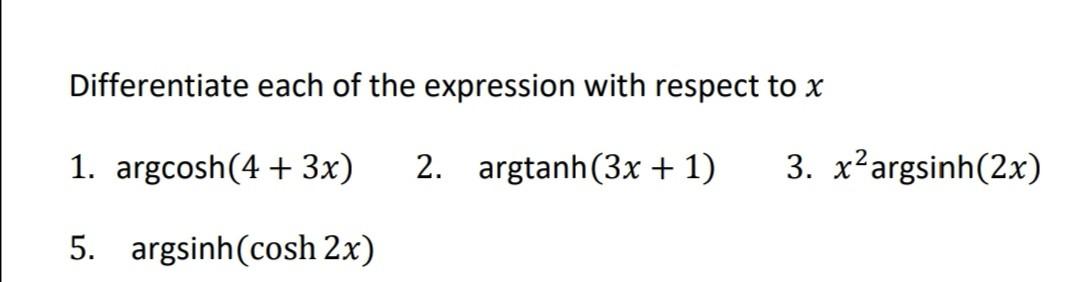 Solved Differentiate each of the expression with respect to | Chegg.com