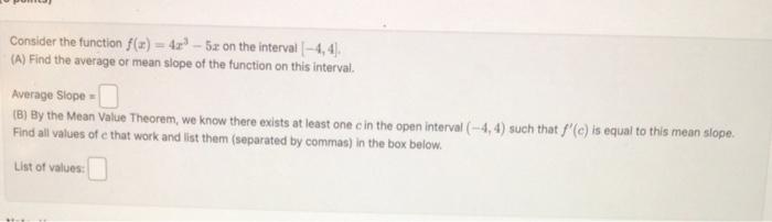 Solved Consider the function f(x)=4x3−5x on the interval | Chegg.com