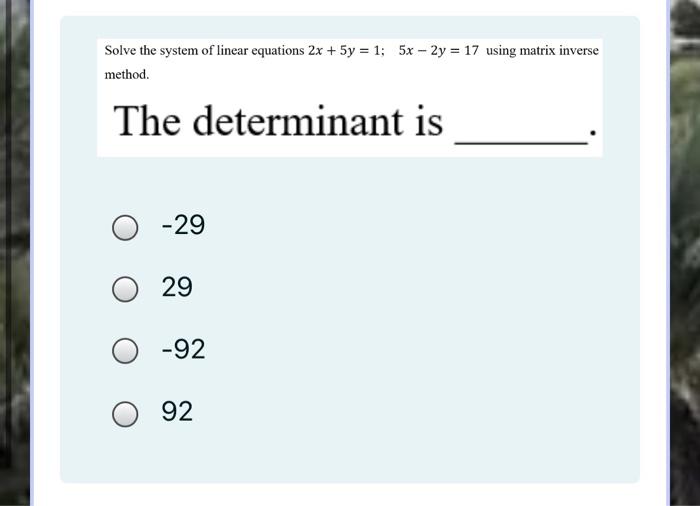 Solved Solve the system of linear equations 2x + 5y = 1; 5x | Chegg.com