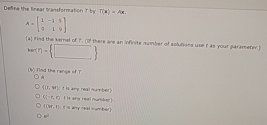 Solved Define the linear transformation T ﻿by | Chegg.com