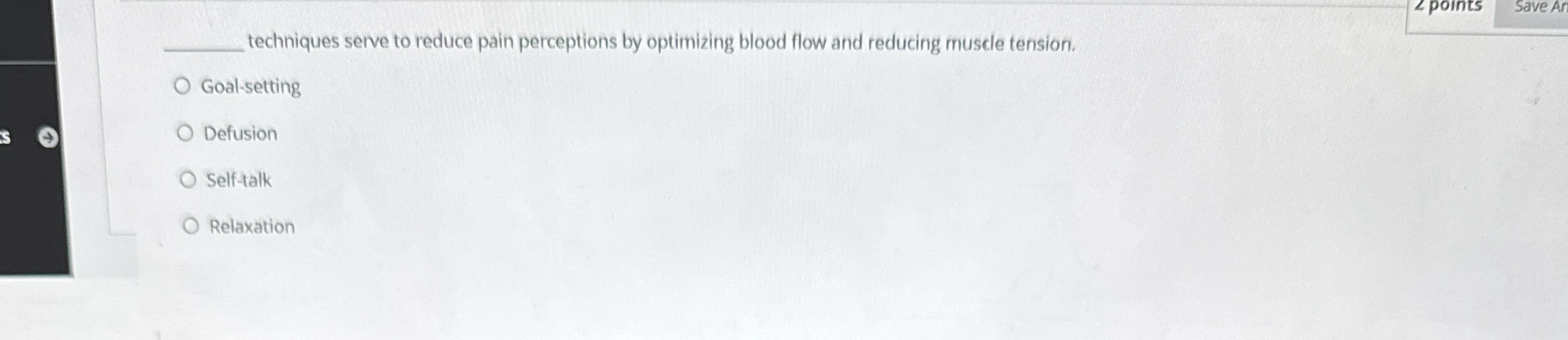 Solved techniques serve to reduce pain perceptions by | Chegg.com
