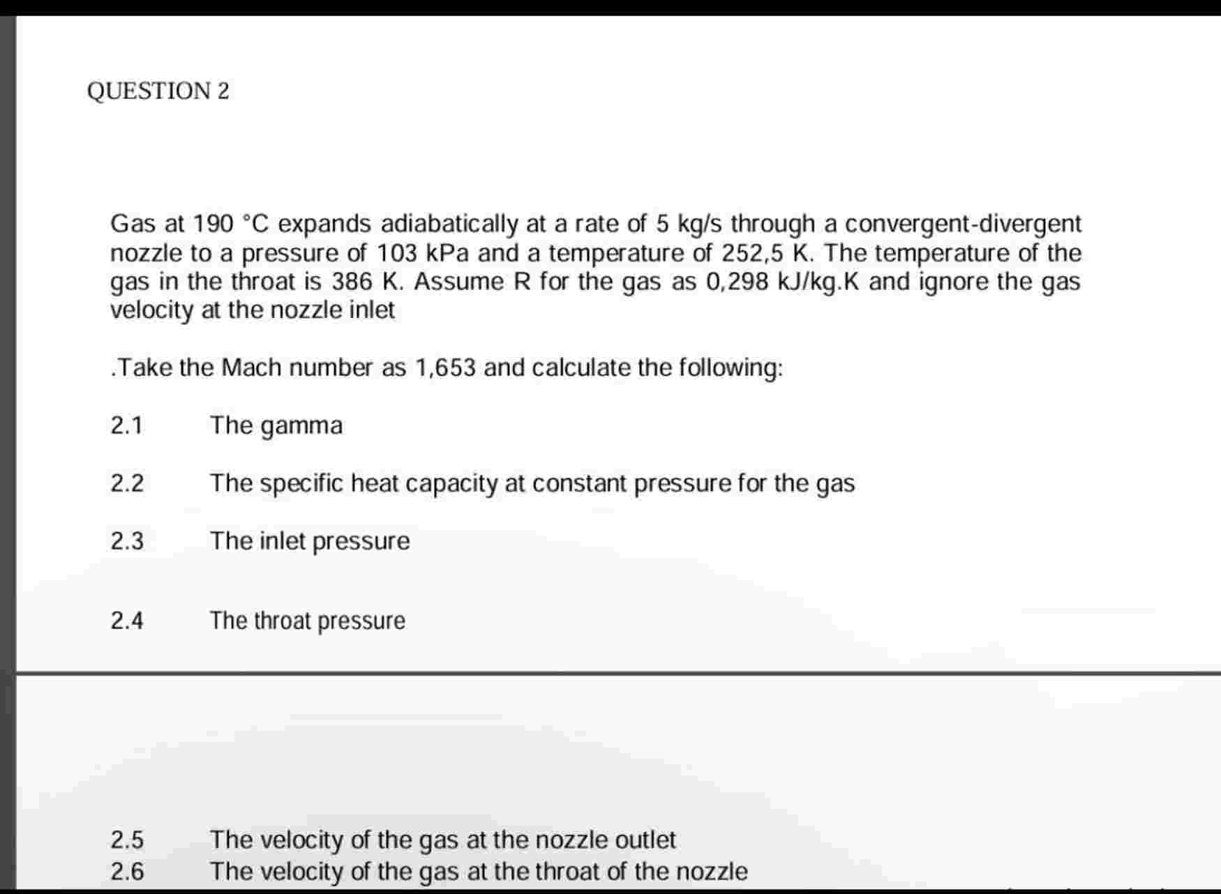Solved QUESTION 2 ﻿Gas at \( 190^{\circ} \mathrm{C} \) | Chegg.com