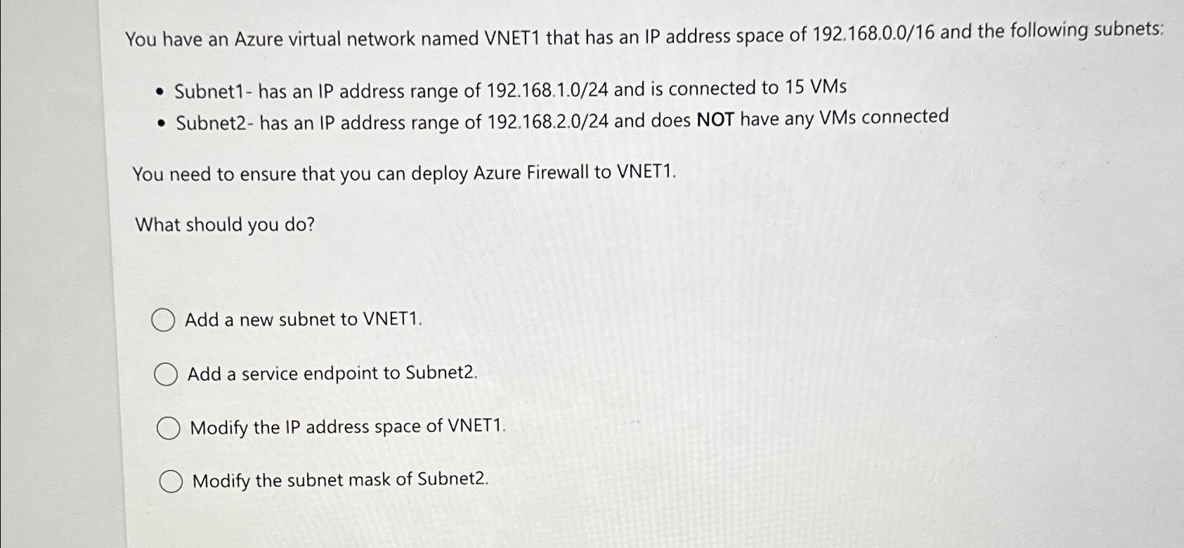 Solved You have an Azure virtual network named VNET1 ﻿that | Chegg.com
