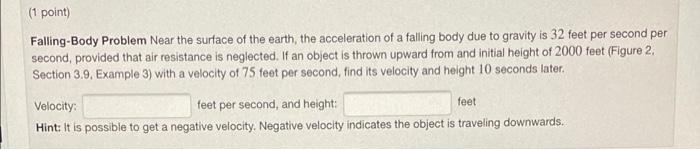 Solved (1 point) Falling-Body Problem Near the surface of | Chegg.com