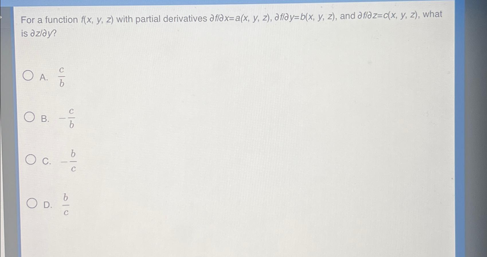 Solved For a function f(x,y,z) with partial derivatives | Chegg.com