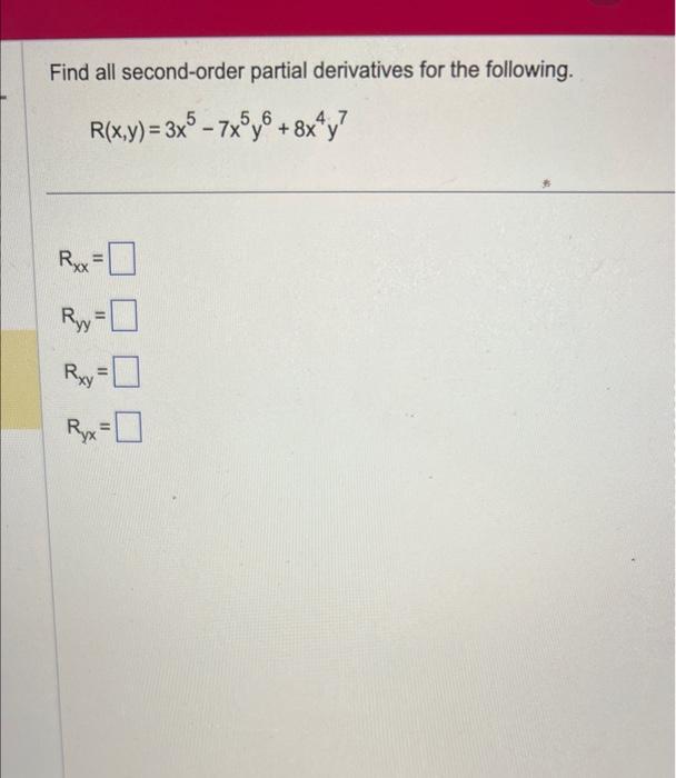 Solved Find all second-order partial derivatives for the | Chegg.com