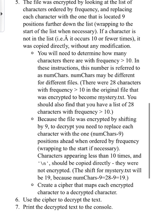 Solved Create a program that decrypts a file. 1. Ask the | Chegg.com