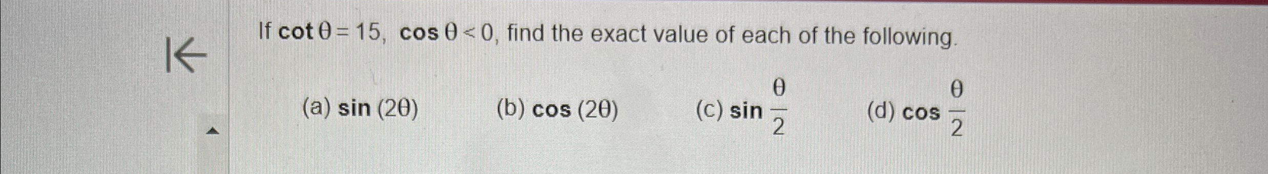 Solved If cotθ=15,cosθ