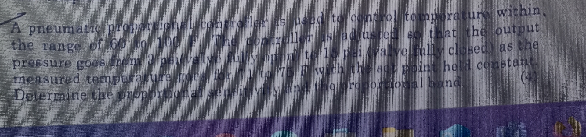 Solved A pneumatic proportional controller is usod to | Chegg.com
