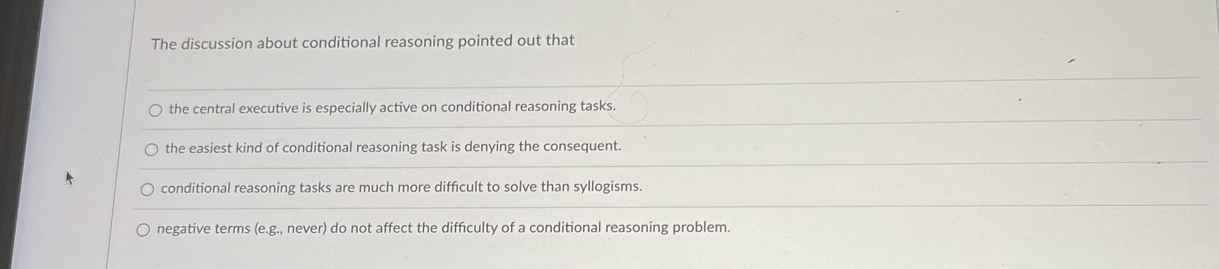 Solved The discussion about conditional reasoning pointed | Chegg.com