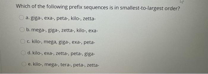 Solved Which of the following prefix sequences is in | Chegg.com