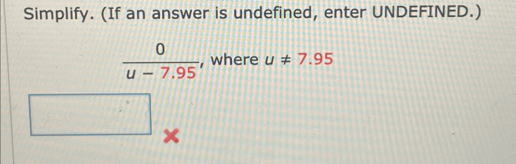 Solved Simplify. (If an answer is undefined, enter | Chegg.com